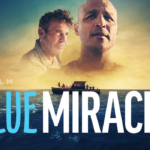 "Blue Miracle" Pulls in Movieguide’s Epiphany Prize